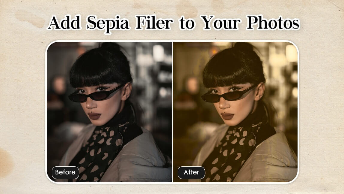 Sepia Filter: How to Add Sepia Tone Effect to Photos for Free | PERFECT
